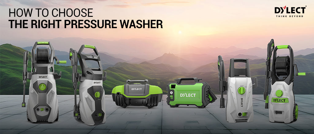 How to Choose the Right Pressure Washer for Indian Homes – Dylect